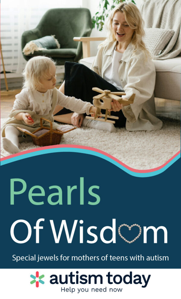 Pearls of Wisdom | Autism Today Foundation
